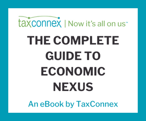 The Complete Guide to Economic Nexus - eBook | TaxConnex