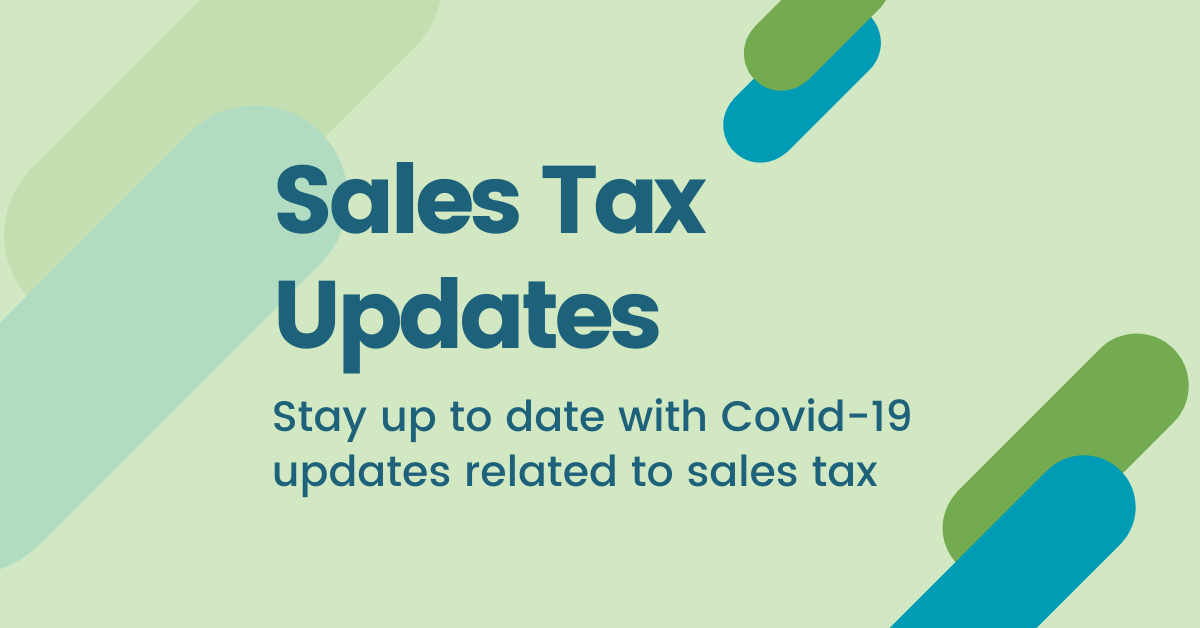 COVID-19 Sales Tax Updates - By State | TaxConnex