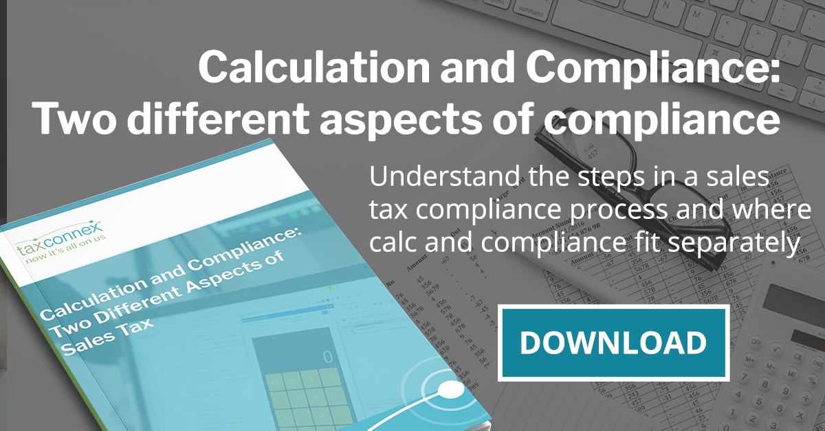 Calculation and Compliance: Two Different Aspects of Sales Tax